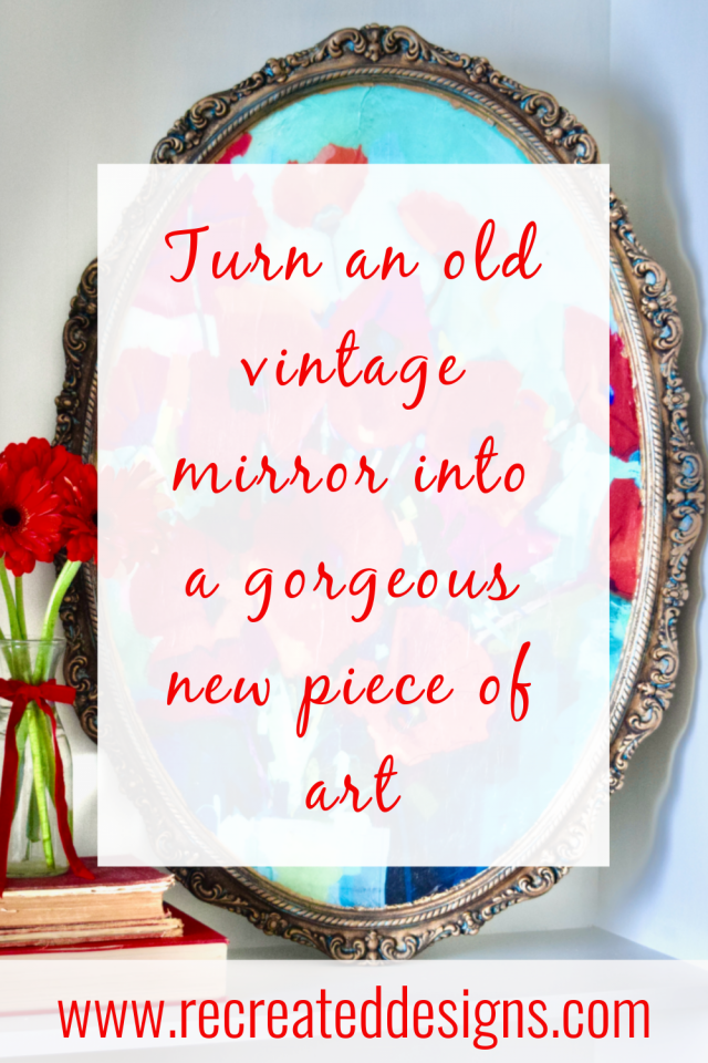 Turn an Old Mirror Into a Gorgeous Piece of Art - Recreated Designs